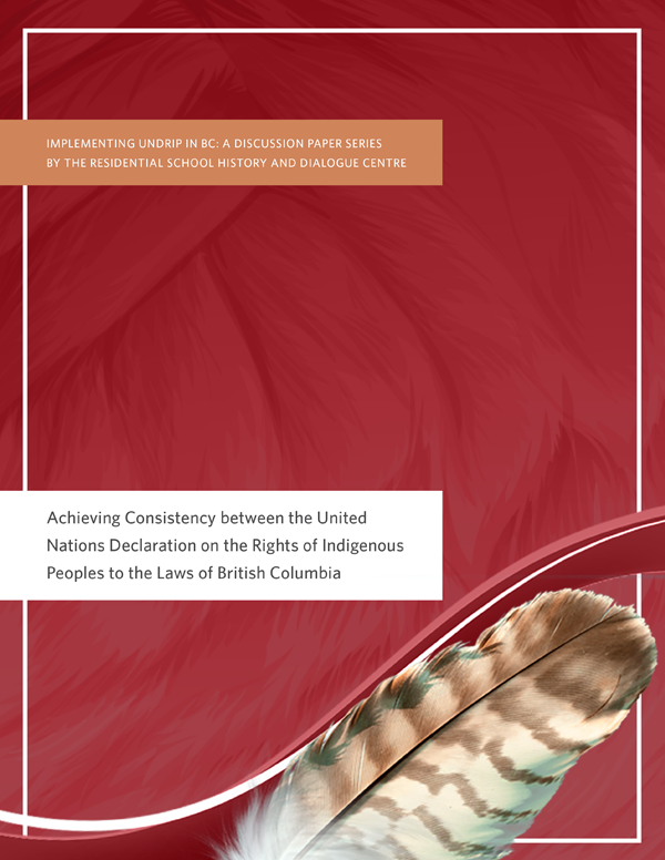 Implementing UNDRIP in BC: A Discussion Paper Series - Indian ...